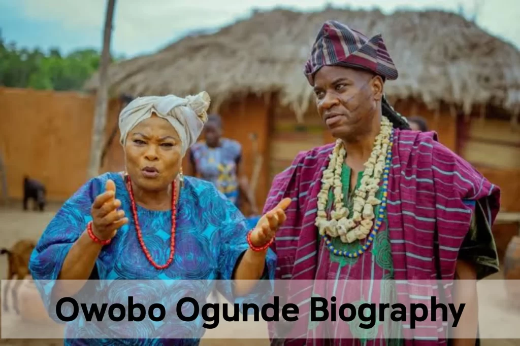 Owobo Ogunde Biography: Age, Father, Wikipedia, Movies, Net Worth - Izent Education